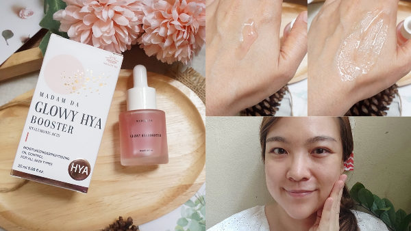 บูสผิวฉ่ำสวยเด้งด้วย Madam Da Glowy HYA Booster