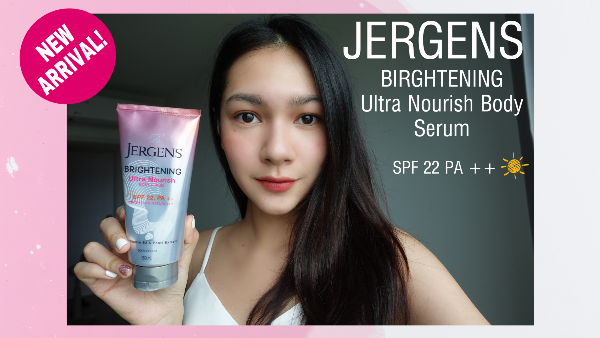 ป้ายยา Jergens สูตรใหม่ Brightening Ultra Nourish Body Serum SPF 22, PA++