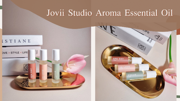 รีวิวไอเทมใหม่ น้ำมันหอมระเหยแบบพกพา Jovii Studio ตัวช่วยผ่อนคลายอารมณ์